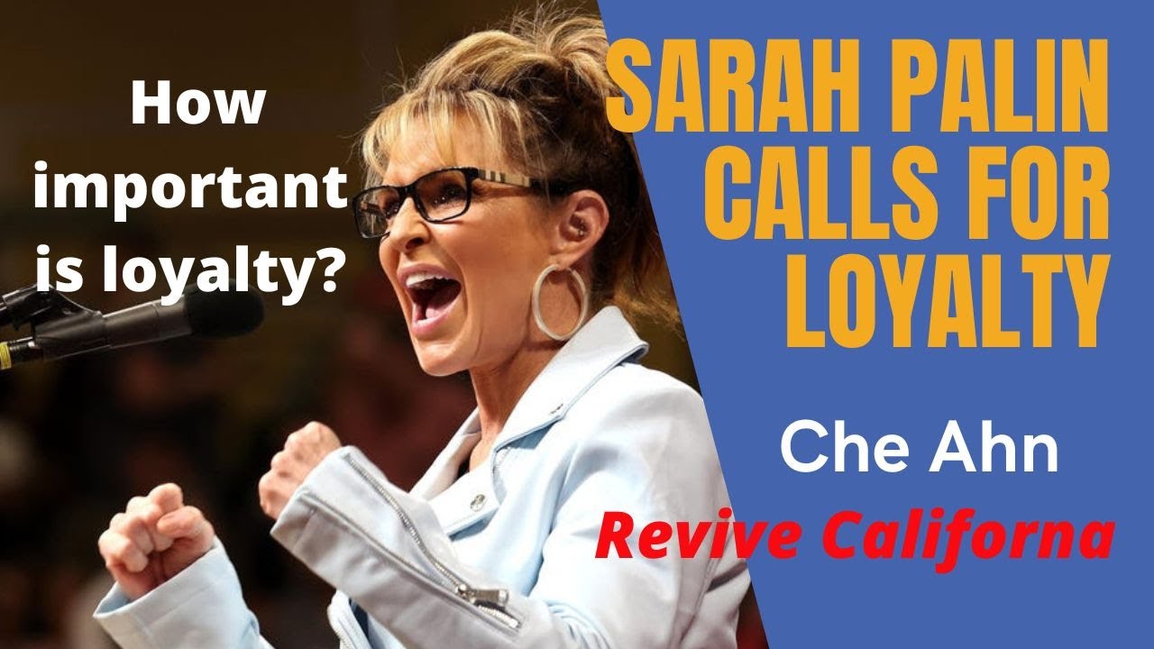 Sarah Palin Call For Loyalty Che Ahn Interview Youtube