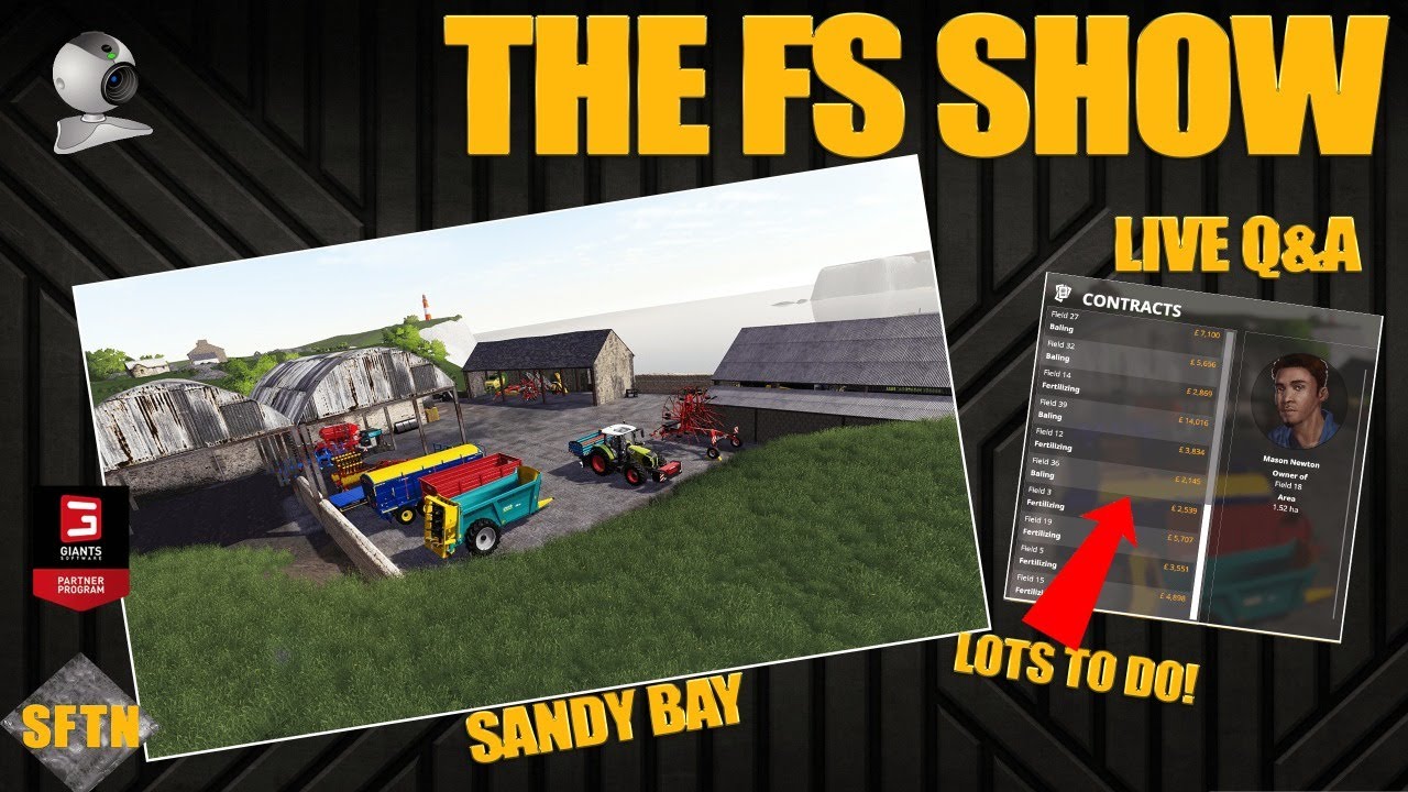 🔴 The FS SHOW - LIVE! | Sandy Bay V1.1! | Farming Simulator 19 - Live ...