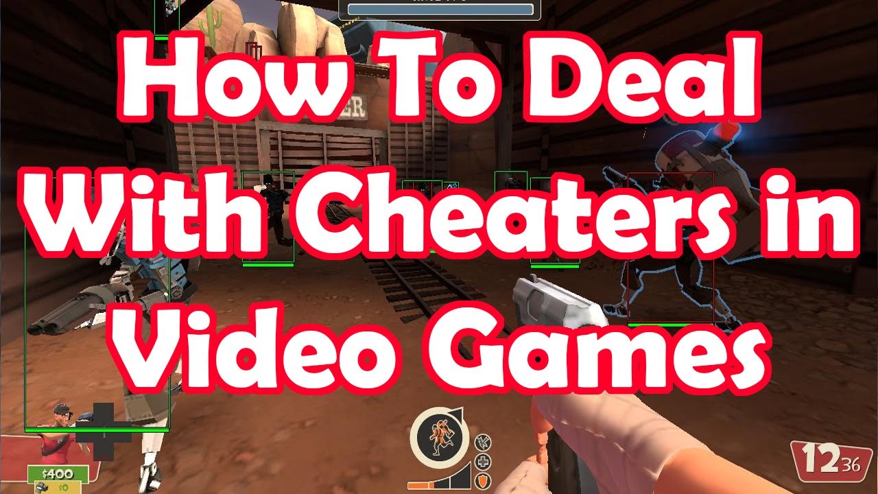 How To Deal With Cheaters in Video Games - YouTube