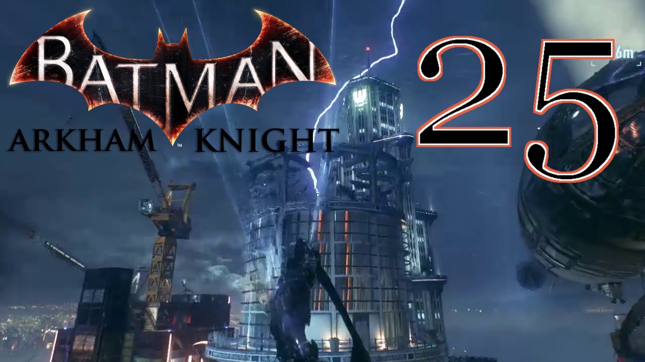 Batman Arkham Knight [Firefighter's Friend] - PART 25 - HD Gameplay ...