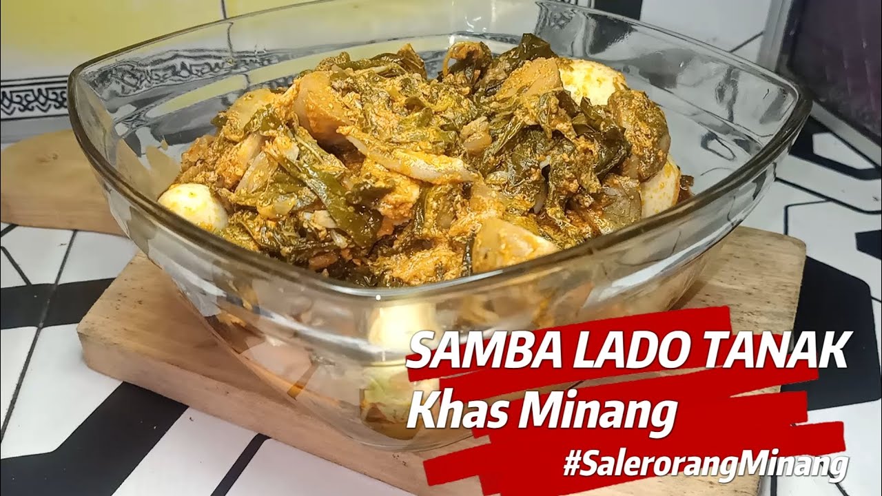 Samba Lado Tanak khas Minang #food #foodblogger #masakanminang # ...