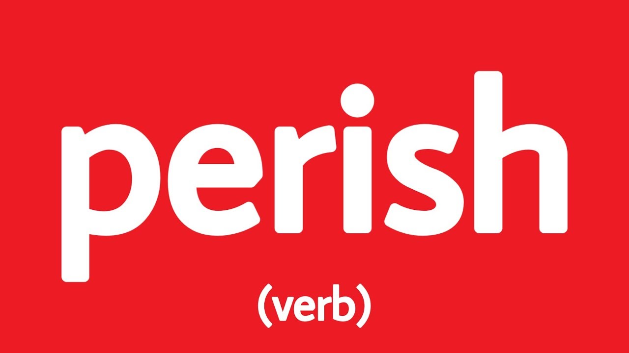 How to pronounce perish (Definition + Example sentences) - YouTube