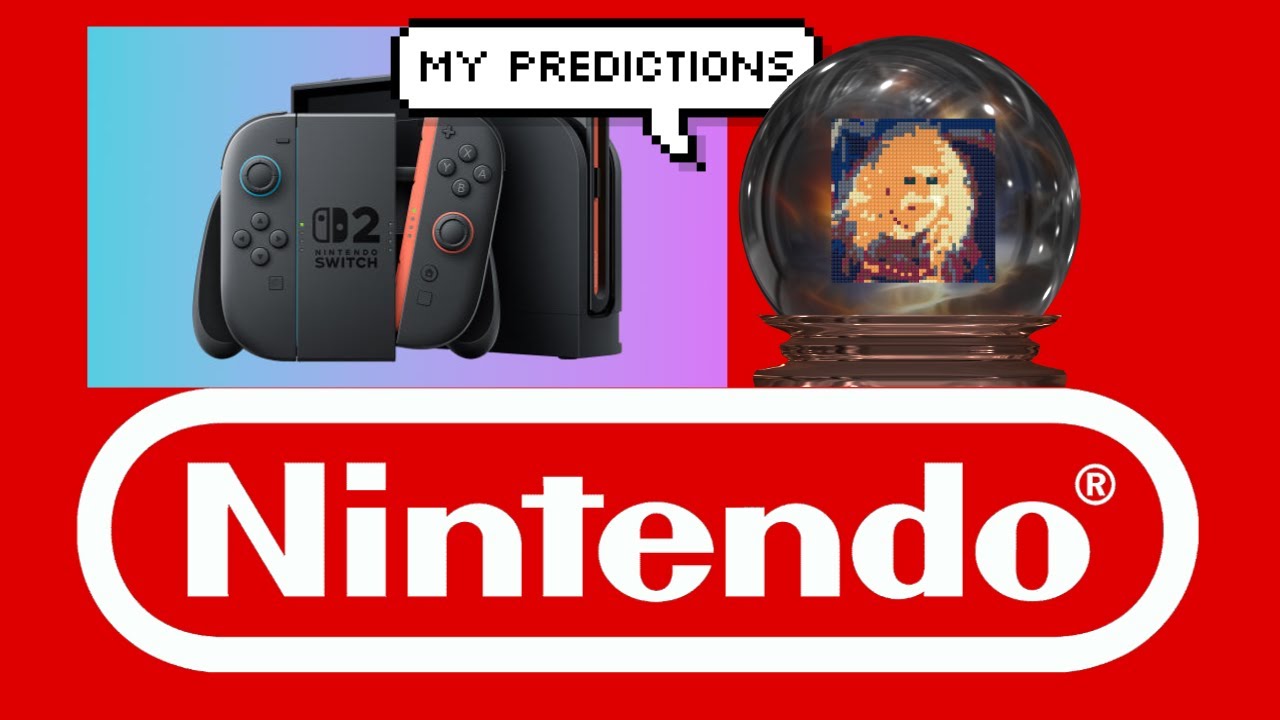 Nintendo Switch 2 Predictions - YouTube