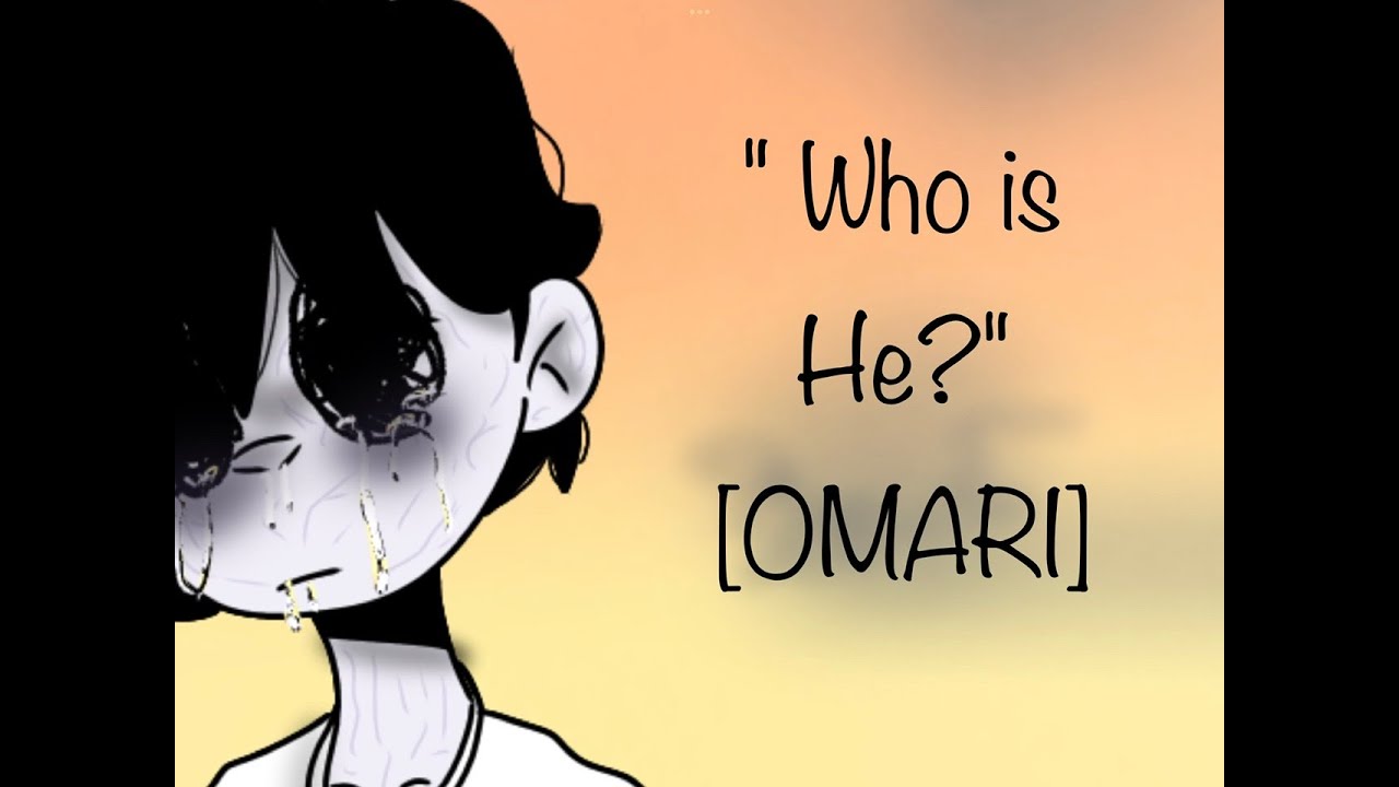 " Who is he…?" [OMARI] - YouTube