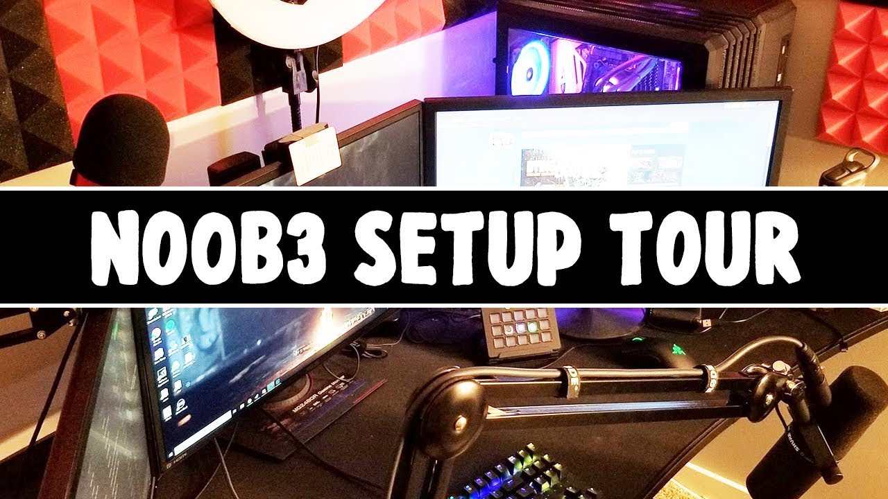 No0b3 SETUP TOUR - YouTube