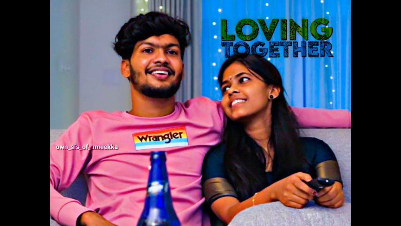 LOVING TOGETHER|STATUS VIDEO|AMEERSHA#trending #lovingtogether ...