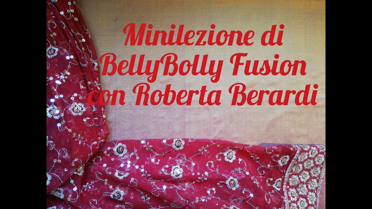 Minilezione di BellyBolly Fusion con Roberta Berardi - YouTube
