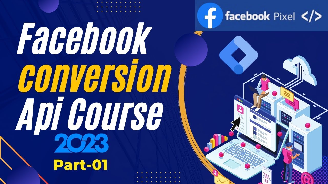 How to Set Up Facebook Conversion API with Google Tag Manager (Server-Side) | FB CAPI Course ...