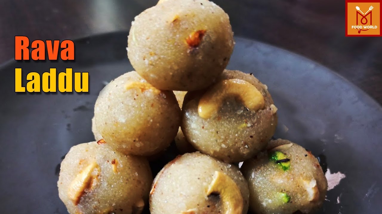 Rava Laddu Recipe | Suji Ladoo | Perfect Rava Laddu - YouTube