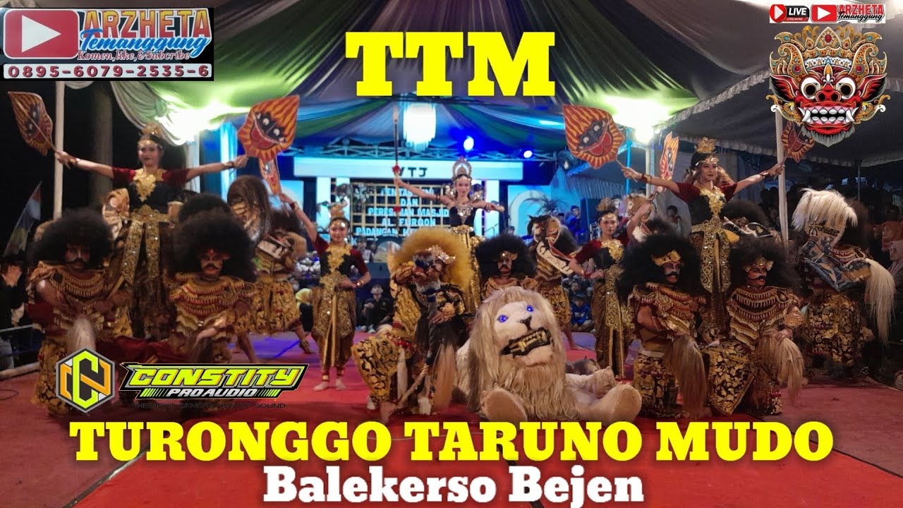 TTM TERBARU !! TURONGGO TARUNO MUDO BALEKERSO BEJEN TAMPIL JOSS LIVE ...