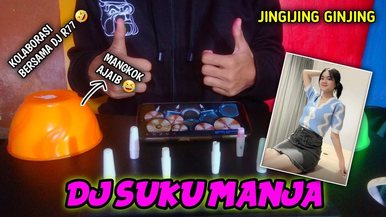 Dj Suku Manja - Dj Suku Manja Jingijing Ginjing Remix Full Bass | Real ...