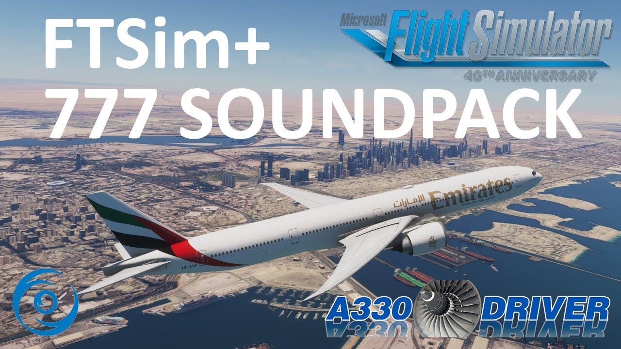 FTSim+ PMDG 777 SOUNDPACK released! Is it better than PMDGs sounds ...