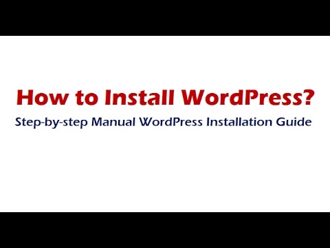 How to Install WordPress? (Step-by-step Manual WordPress Installation ...