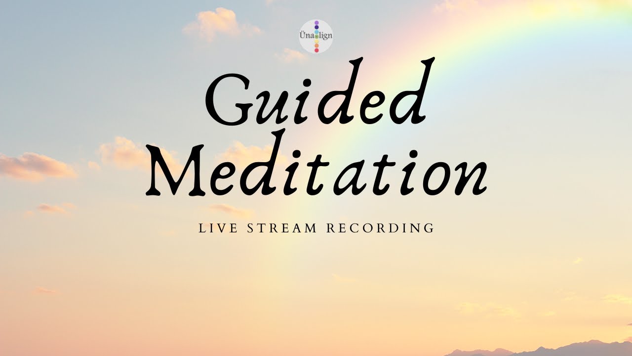 Guided Meditation: Recording from a Live Stream session - YouTube