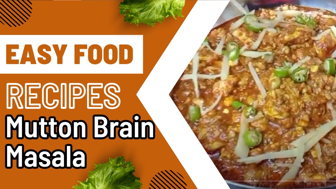 "How to Make Mutton Brain Masala: The Secret Ingredient Revealed ...