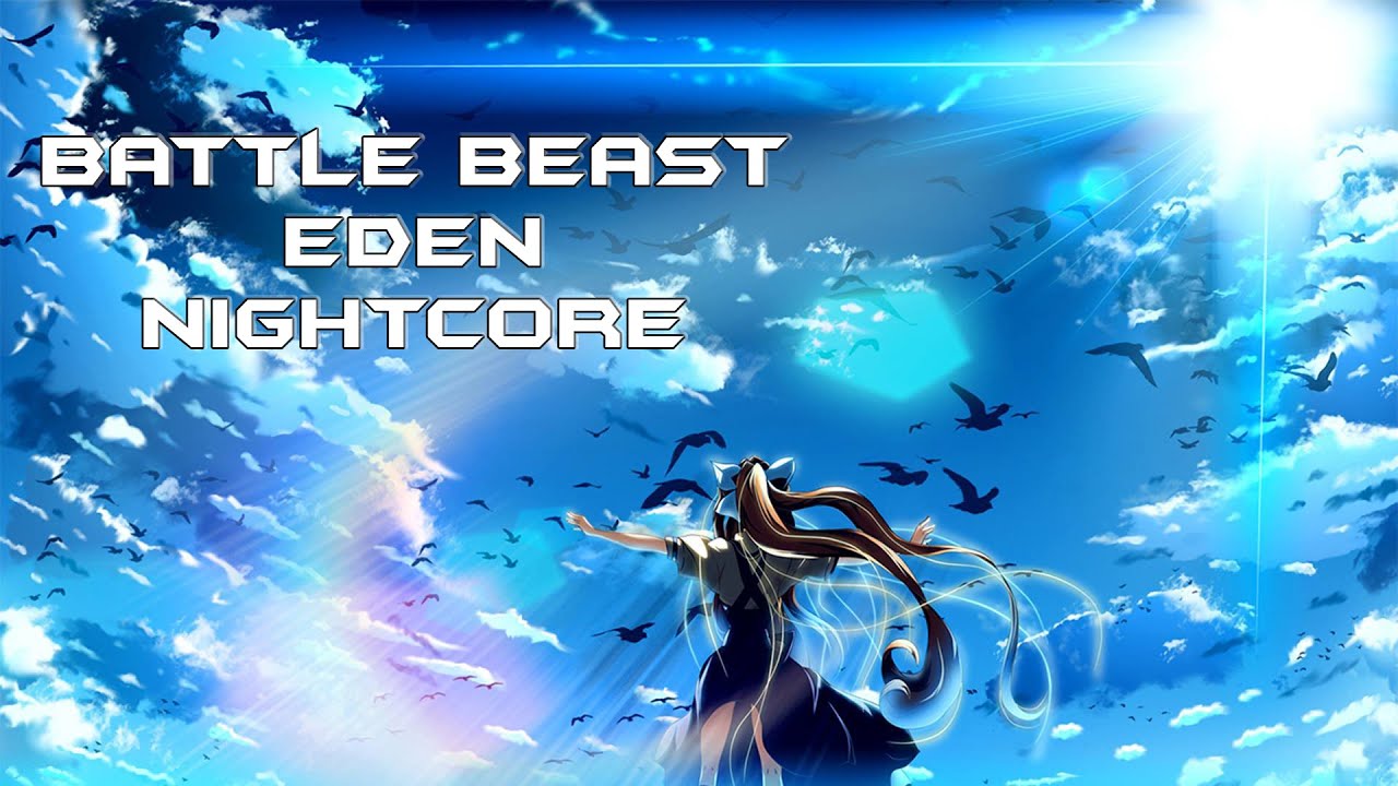 BATTLE BEAST - Eden ⭐NIGHTCORE⭐ - YouTube