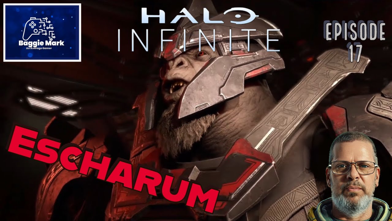Halo Infinite - Escharum - Episode 17 - YouTube