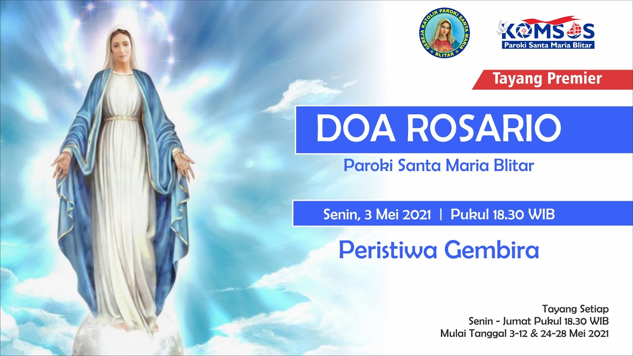 Doa Rosario Senin, 3 Mei 2021 | Paroki Santa Maria Blitar - YouTube