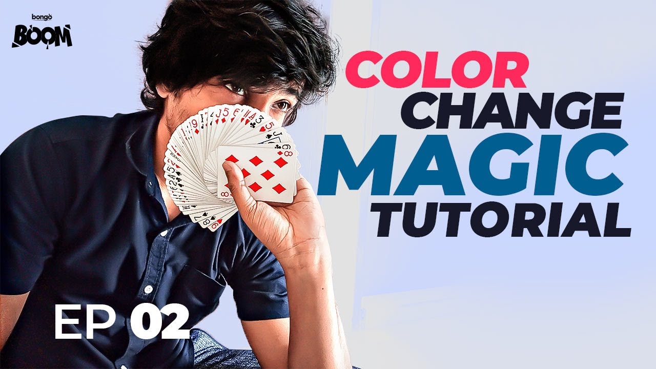 Magic Tricks Revealed: Color Changing Magic Tutorial | Episode 02 | Shouvik Ahmed | Bongo Boom ...