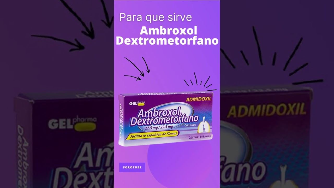 Ambroxol Dextrometorfano para que sirve 💊 - ForoTube - YouTube