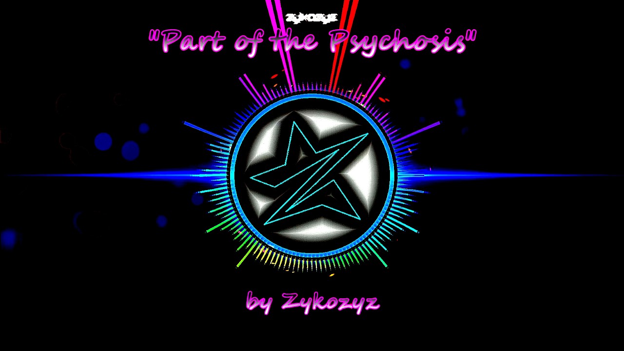 Part of the Psychosis by Zykozyz (Audio Visualizer) - YouTube