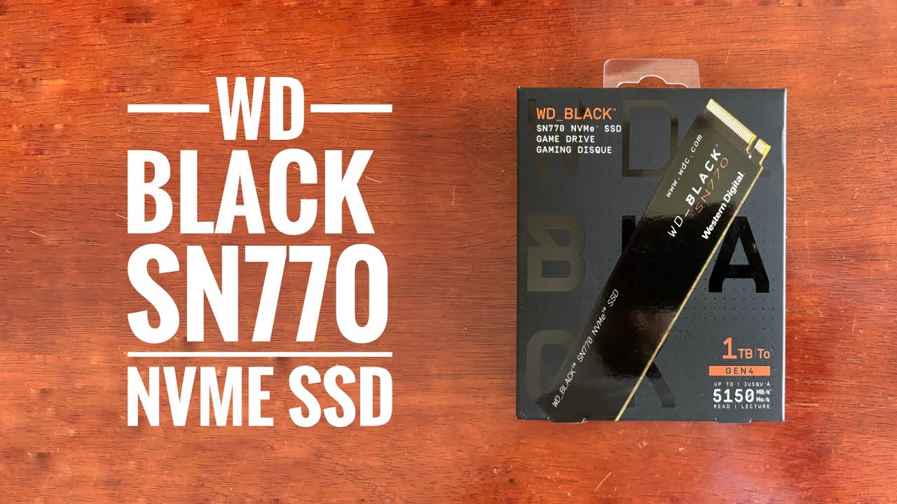 Unboxing the WD Black SN770 NVMe 1TB SSD! - YouTube