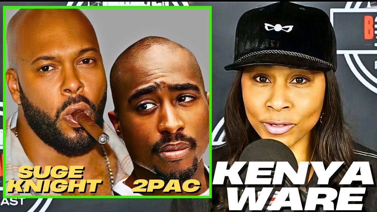 Kenya Ware Warns Dont Speak On 2PAC or Suge Knight! - YouTube