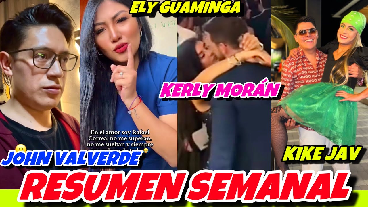 JOHN VALVERDE, ELY GUAMINGA, KIKE JAV, ROMMEL RACP, VIDA DE VERDE RESUMEN SEMANAL - YouTube