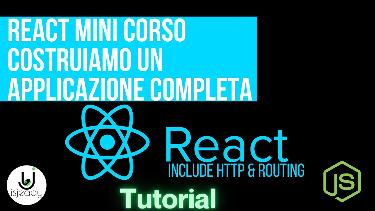 Corso React Js - Costruiamo un applicazione completa Tutorial 2022 - YouTube