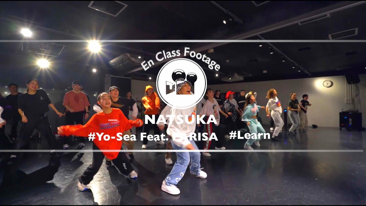 NATSUKA " Learn / Yo-Sea Feat. PARISA "@En Dance Studio SHIBUYA - YouTube
