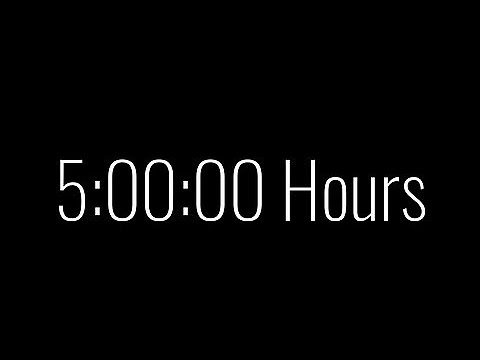 5 HOUR TIMER - YouTube