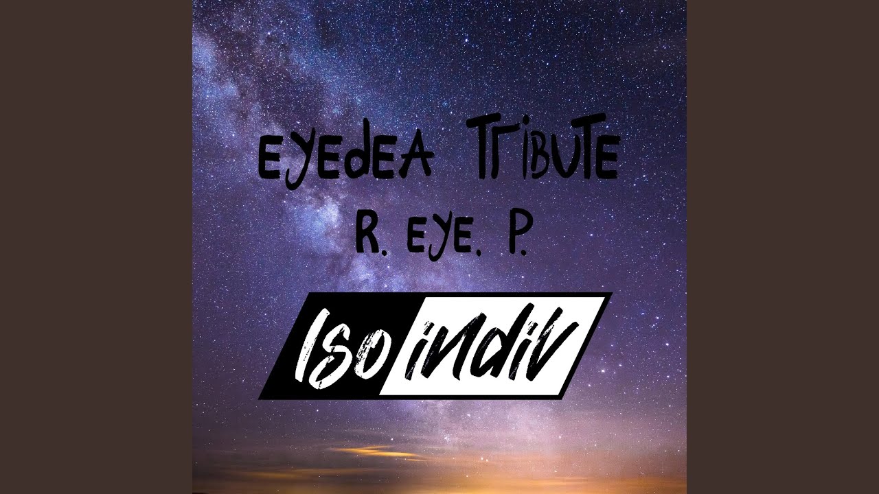 Eyedea Tribute (R.Eye.P.) - YouTube Music