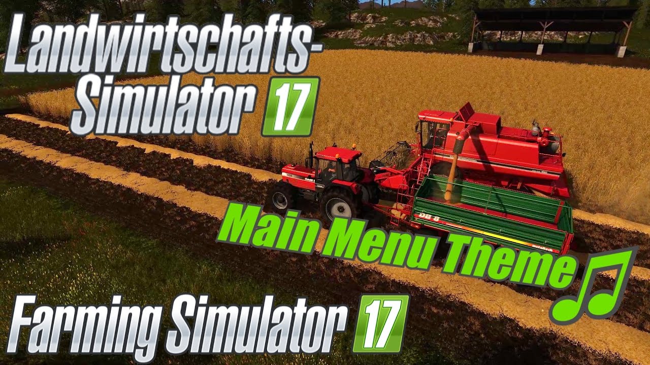 Farming Simulator 2017: Main Menu Theme (Music) | High Quality - YouTube