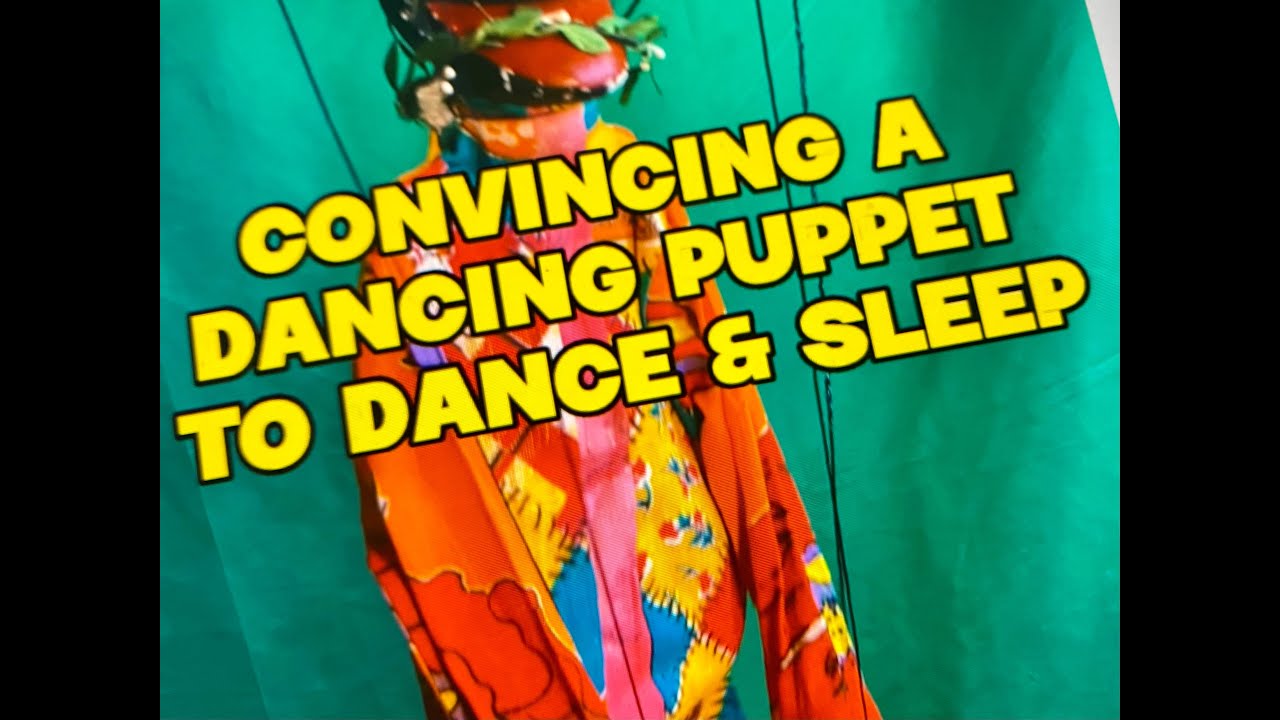Full Version Dancing Puppet Wont Sleep - YouTube