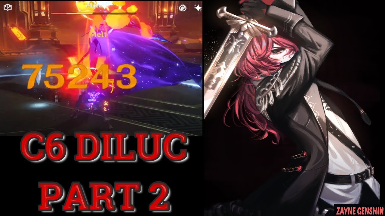 C6 DILUC GAMEPLAY SHOWCASE PART 2 - 75K DAMAGE ON E! | GENSHIN IMPACT ...