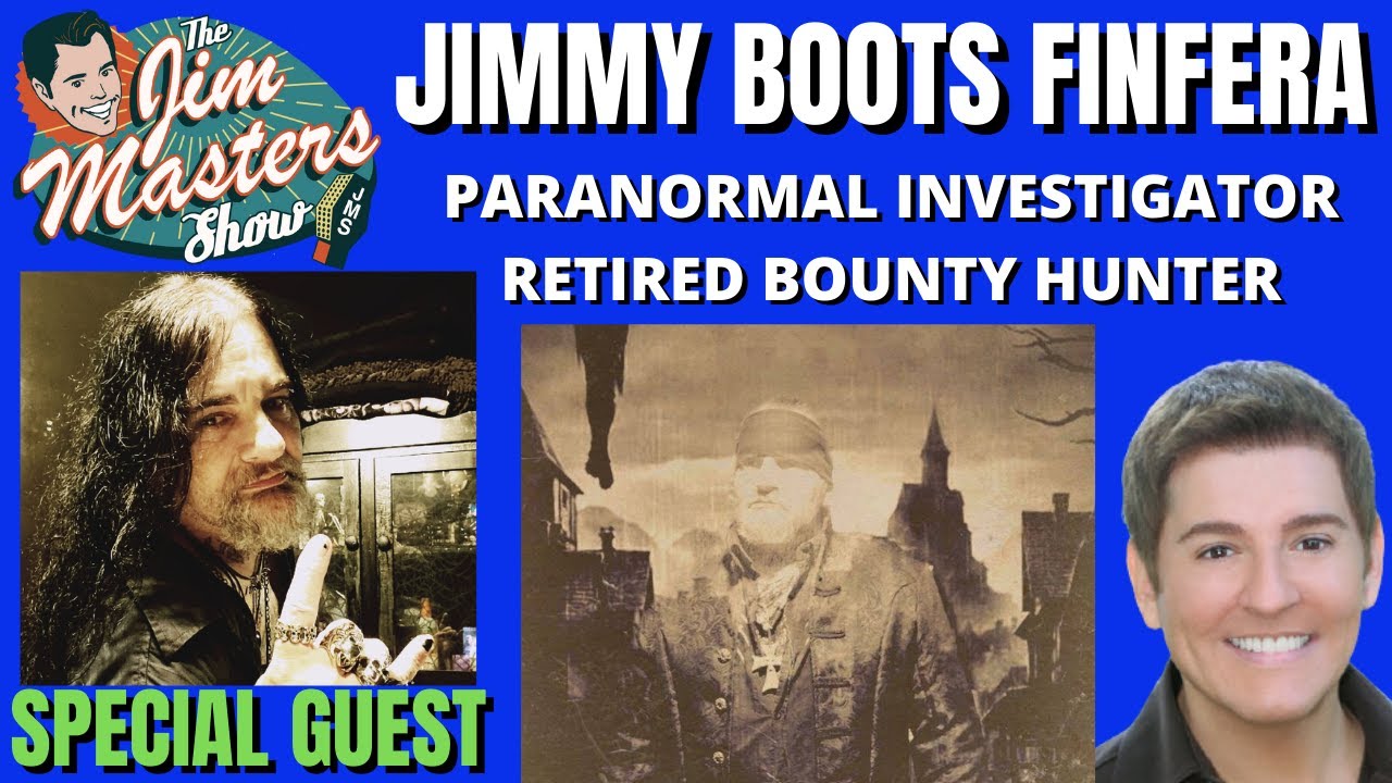 Jimmy Boots Finfera Reveals Amazing Paranormal Experiences, Secrets on ...