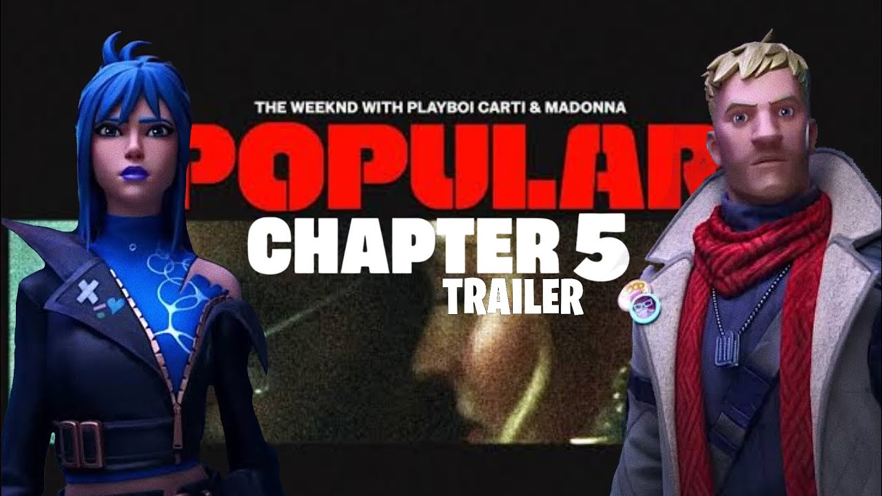 FORTNITE chapter 5 trailer with WEEKND - POPULAR - YouTube