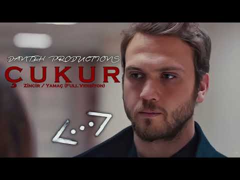 Çukur | Zincir / Yamaç Theme (Full Versiyon)