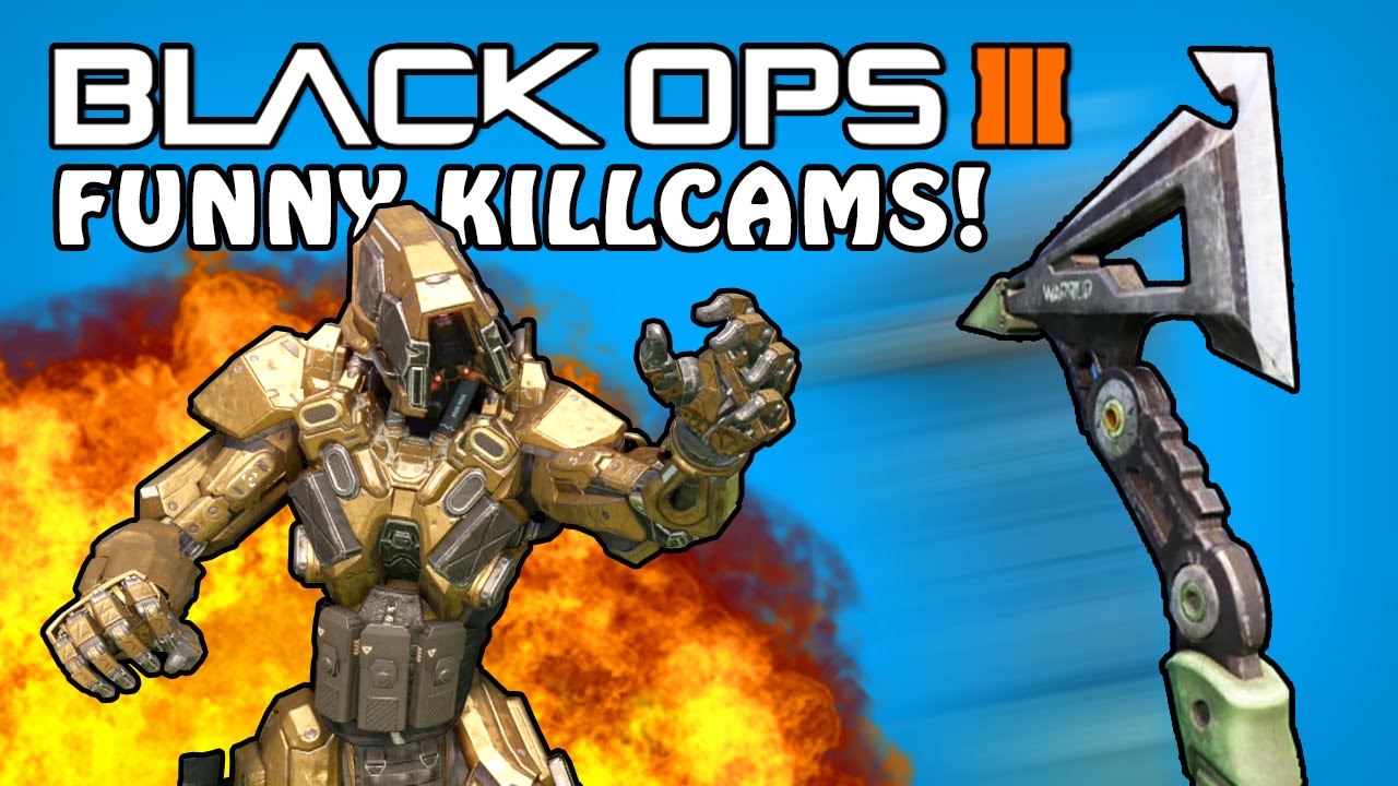 Black Ops 3 Funny Moments - Funny Kills & Killcams #1 (BO3 Trolling ...
