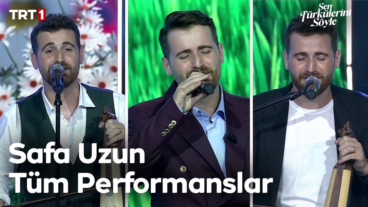 Safa Uzun Tüm Performanslar - Sen Türkülerini Söyle @trt1 - YouTube