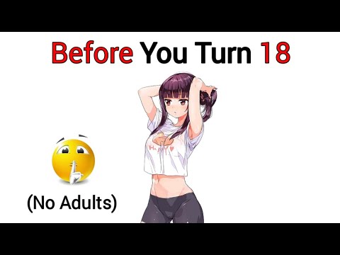 Watch This Video If Your Age Is Less Than 18+ - YouTube