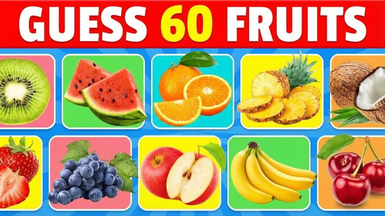 Guess 60 Fruits Challenge – Can You Name Them All? - YouTube