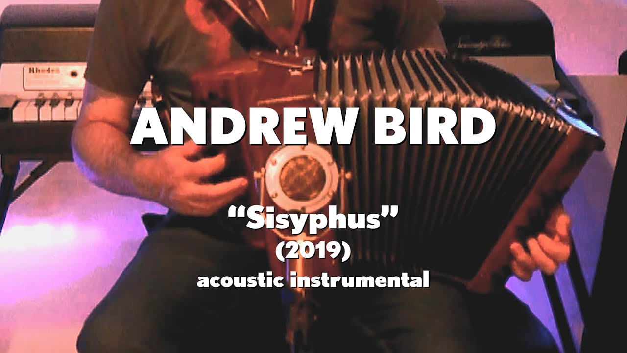 Andrew Bird "Sisyphus" (2019) acoustic instrumental cover - YouTube