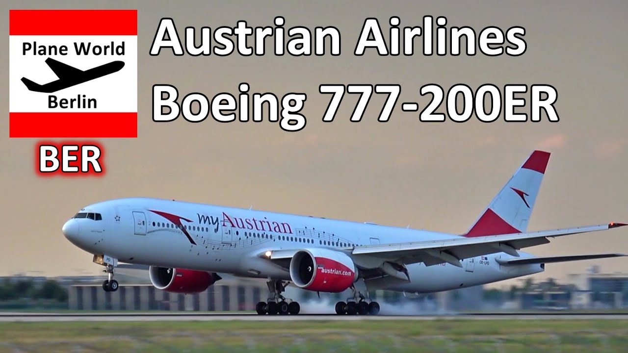 Austrian Airlines Boeing 777-200ER *OE-LPD* landing at Berlin ...
