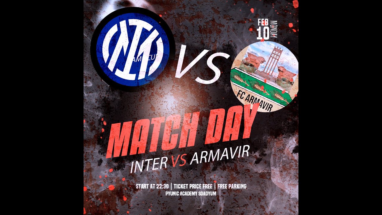 AMF CUP ⚽ FC INTER VS FC ARMAVIR - YouTube