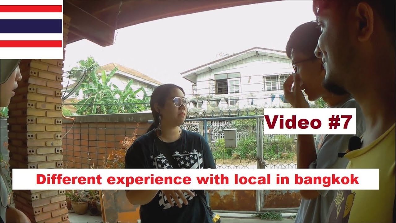 Great experience with the local Thai People in Bangkok | #Video7 - YouTube