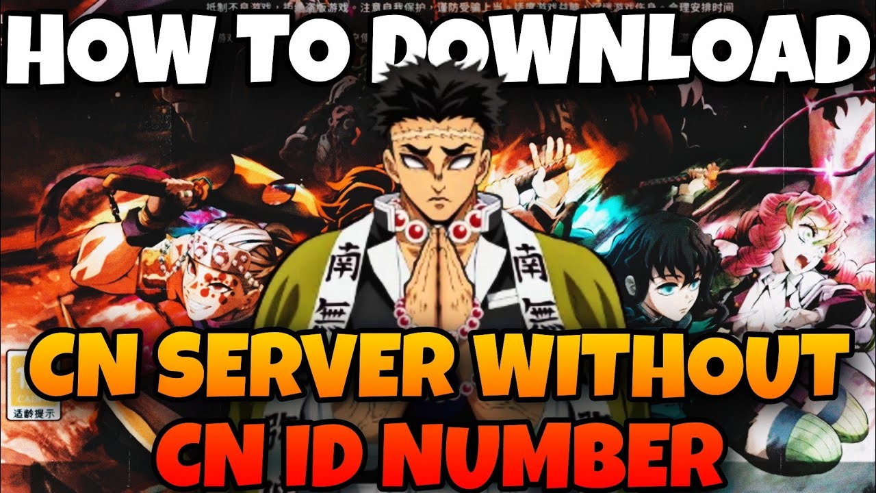 DEMON SLAYER MOBILE GAME Blade of Pillar CN Server NO CHINESE ID NUMBER ...