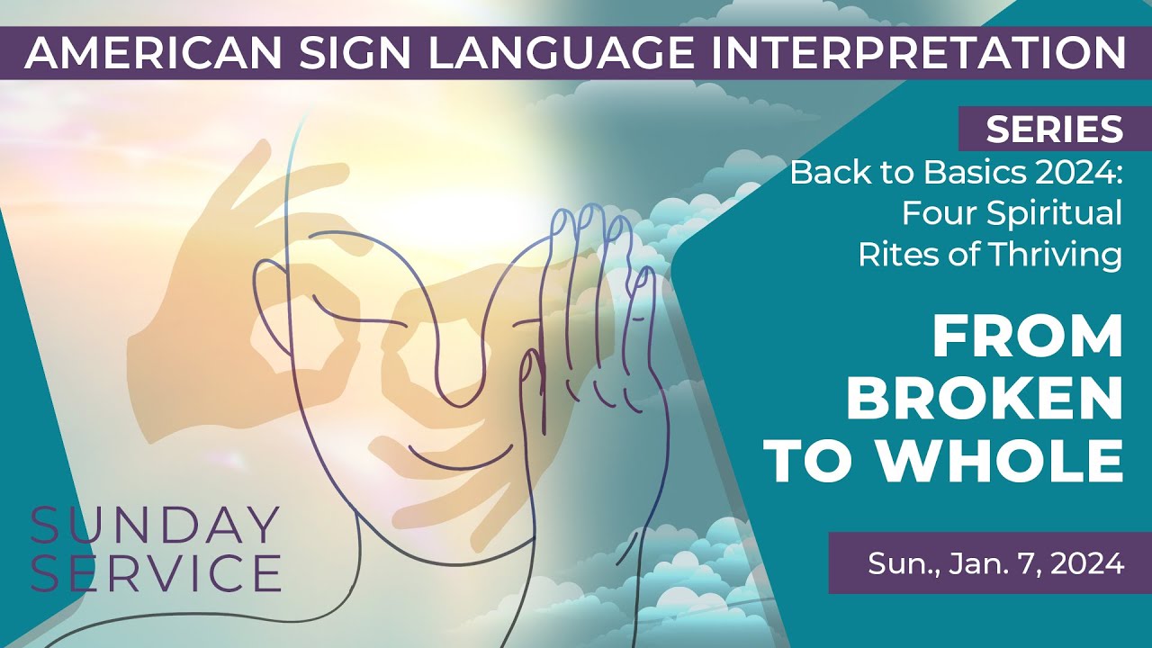 American Sign Language - Back To Basics Week One: From Broken To Whole ...