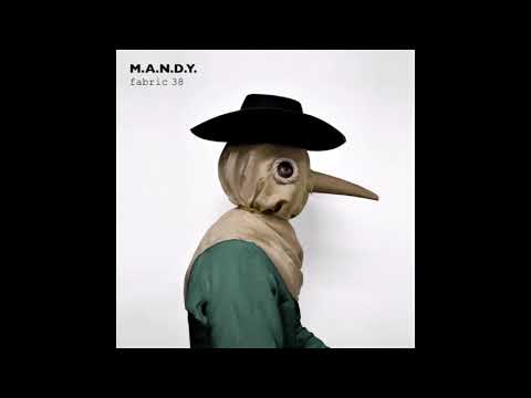 M.A.N.D.Y. – Fabric 38 (2008, CD) - Discogs