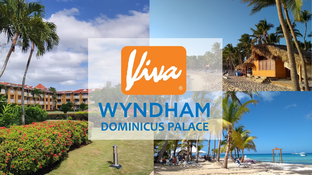 Viva Dominicus Palace by Wyndham. All inclusive resort. La Romana ...